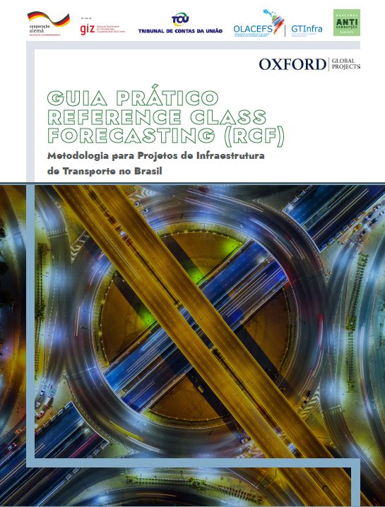Guia Prático Reference Class Forecasting (RCF) - Metodologia para ... Guia Prático Reference Class Forecasting (RCF) - Metodologia para ...